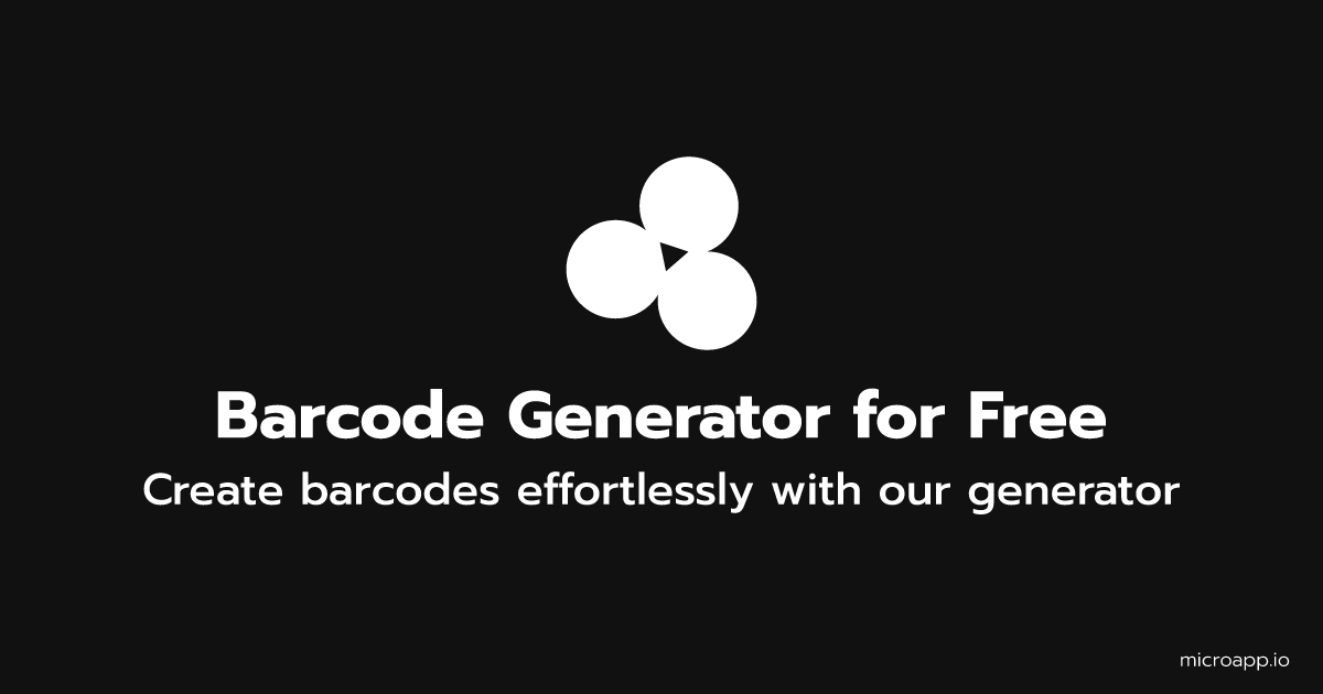 Microapp: Barcode Generator for Free
