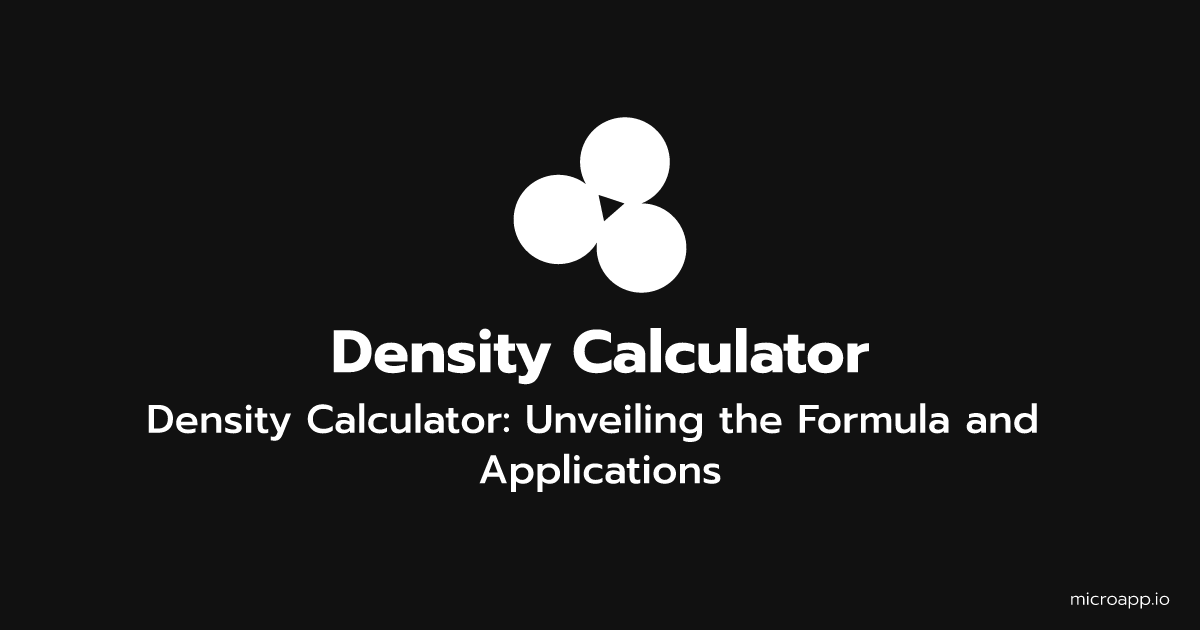 Microapp: Density Calculator