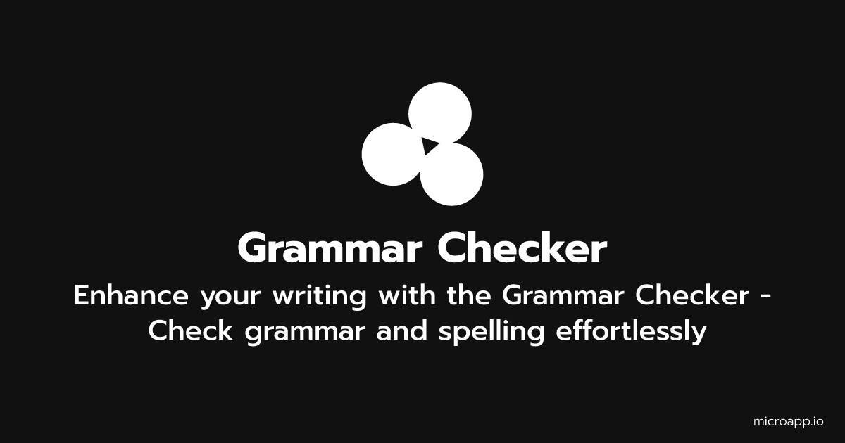 Microapp.io - Grammar Checker