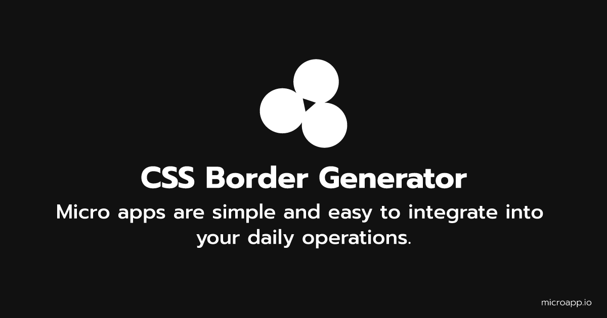 Microapp: CSS Border Generator